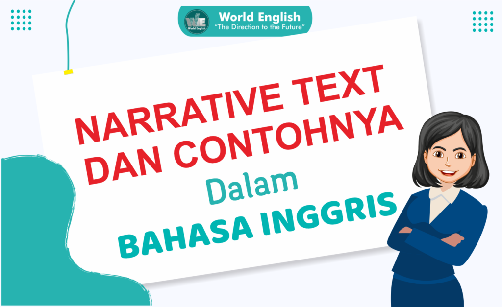Narrative Text: Penjelasan Lengkap Plus Contoh Penggunaannya | World ...